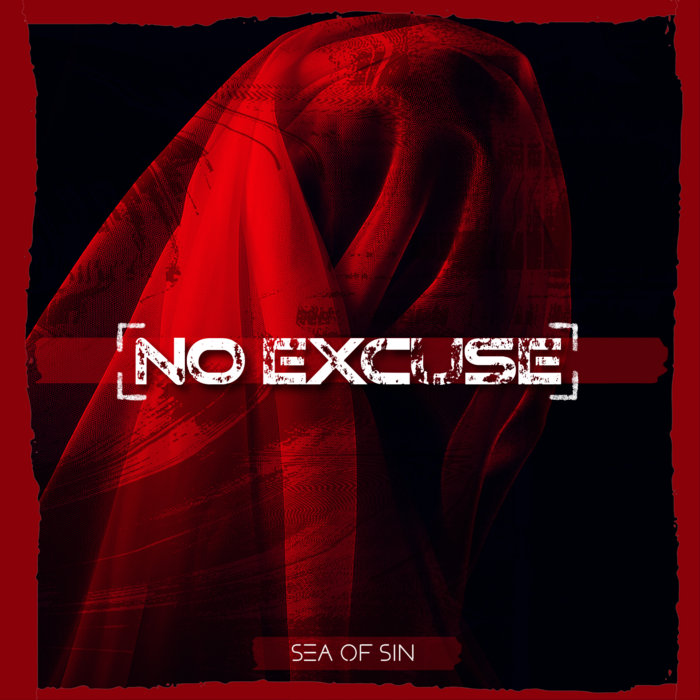 No Excuse | Sea of Sin