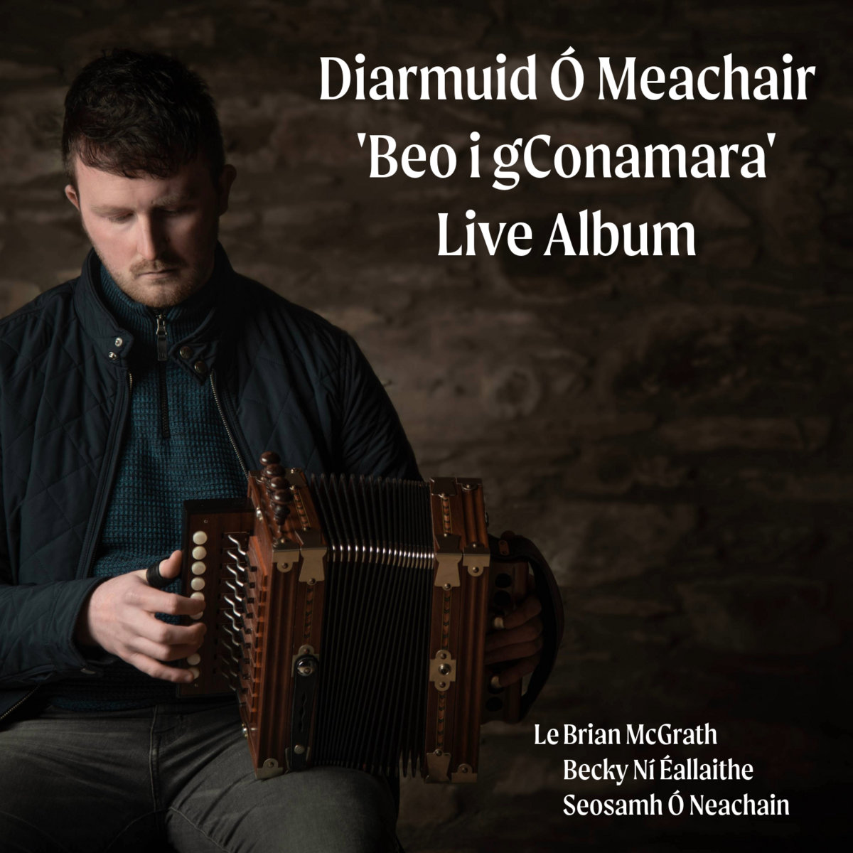 Diarmuid Ó Meachair, 'Beo i gConamara' - Live Album with Brian McGrath ...