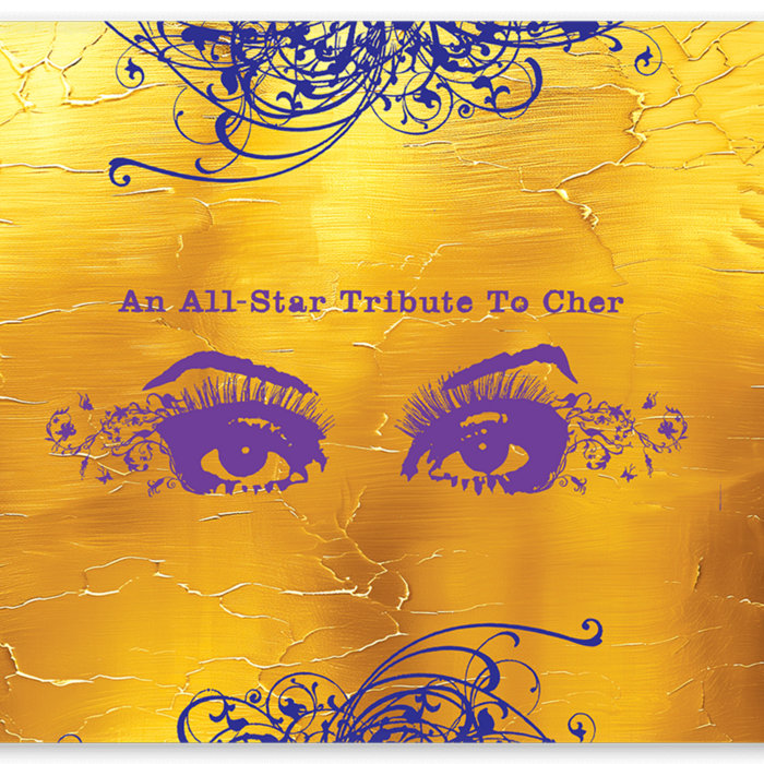 An All-Star Tribute To Cher | Various Artists | Cleopatra Records