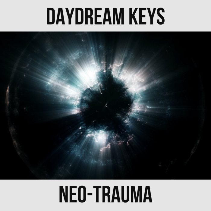 Neo-Trauma | Daydream Keys