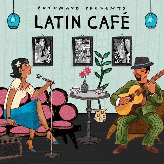 Latin Café | Putumayo