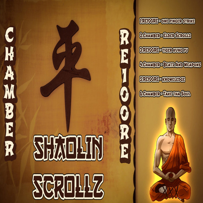 Shaolin Scrollz (EP) | CHAMBER & RE100RE | WTCF