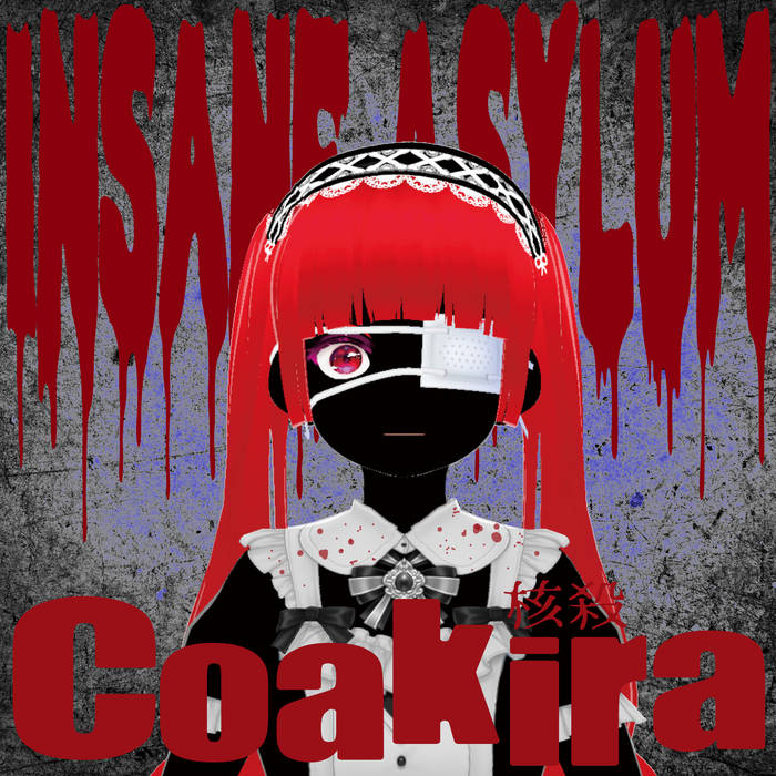Insane Asylum | Coakira | Fujimi Industry Records