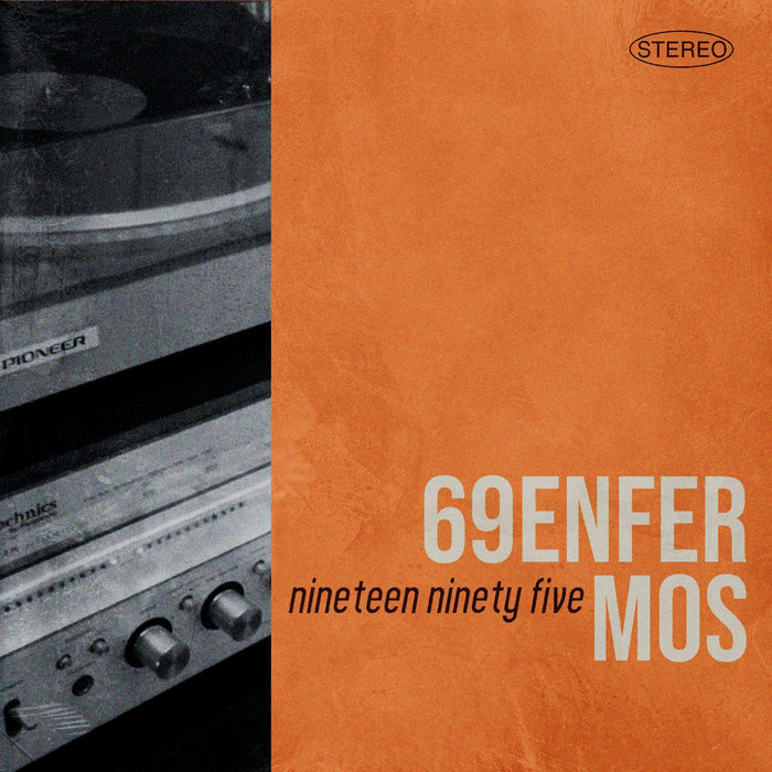 Nineteen Ninety Five | 69enfermos