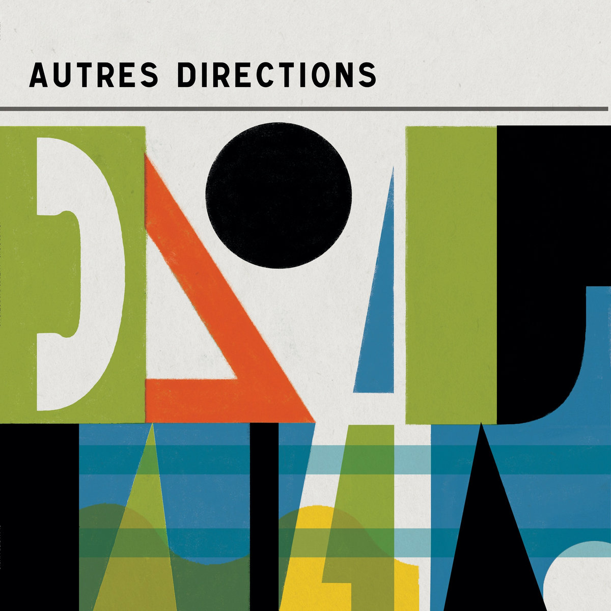 Autres Directions | Cate Brooks | Cate Francesca Brooks