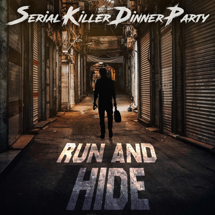 Run and Hide | Serial Killer Dinner Party