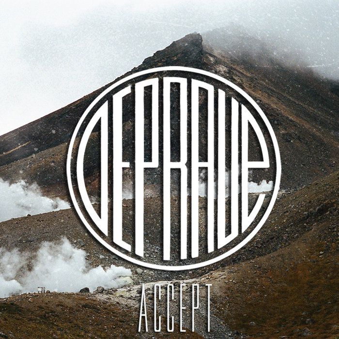 Accept | Deprave