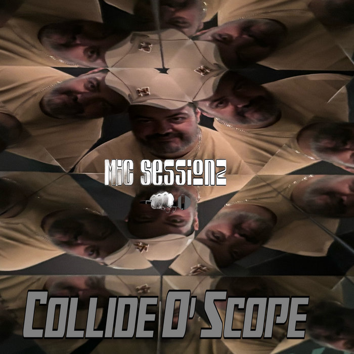 Collide O' Scope | Mic Sessionz