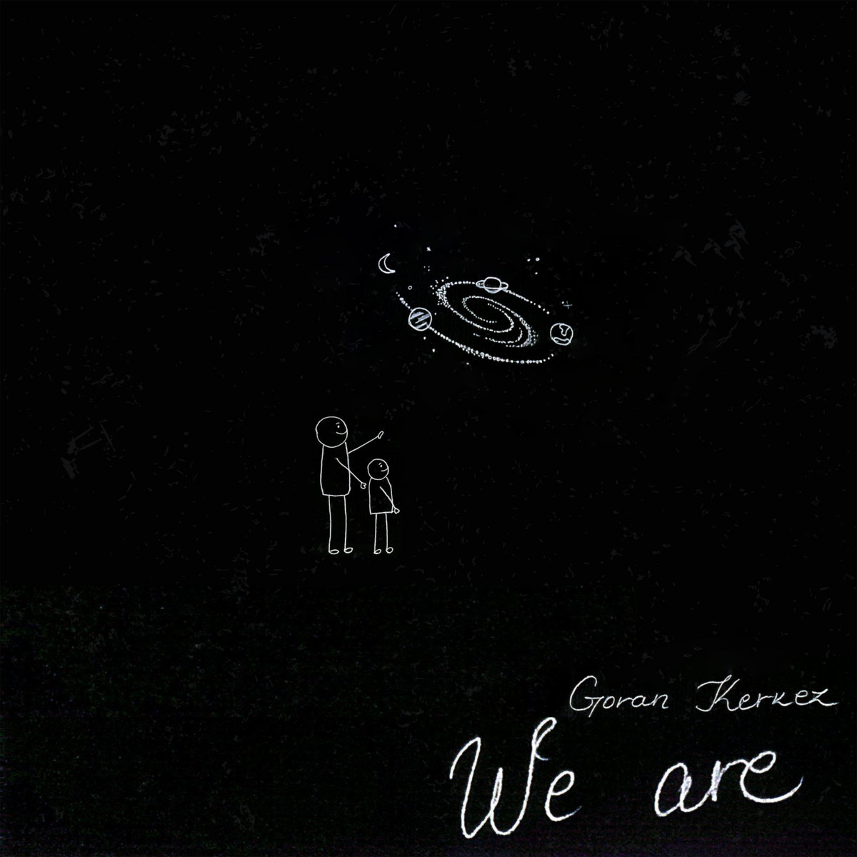 We are | Goran Kerkez