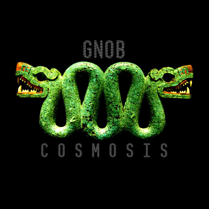 Cosmosis (EP) | GNOB