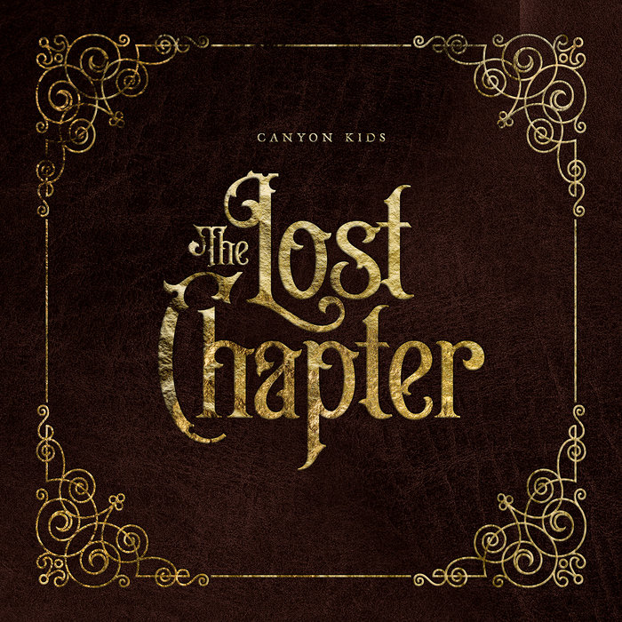 The Lost Chapter | Canyon Kids