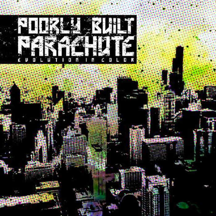 Evolution In Color | Poorly Built Parachute