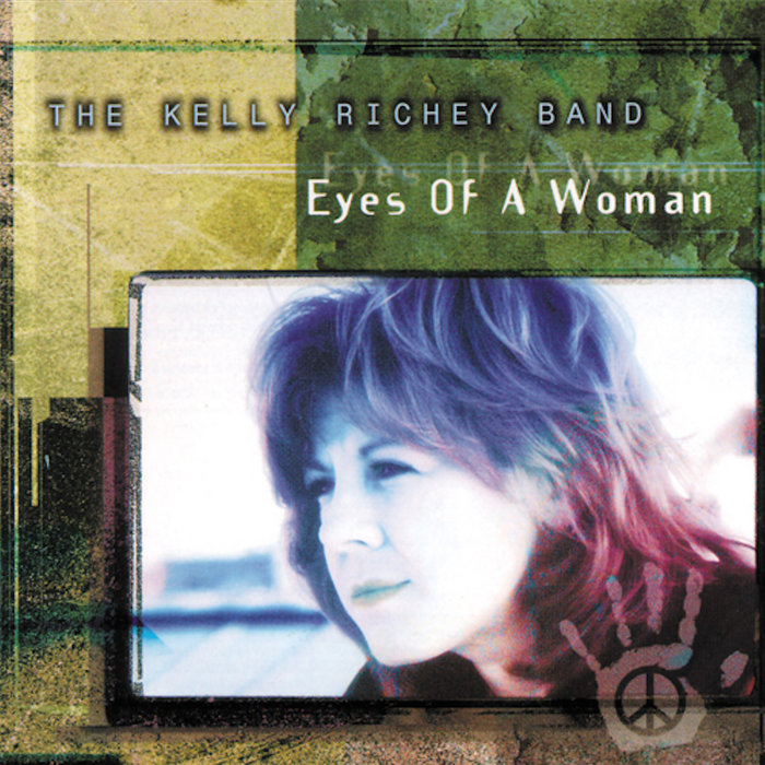 Eyes Of A Woman | Kelly Richey