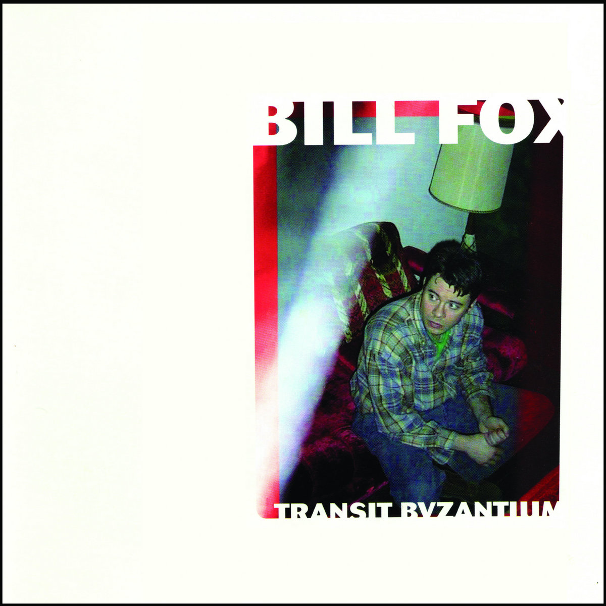 Transit Byzantium (2021 remaster) | Bill Fox