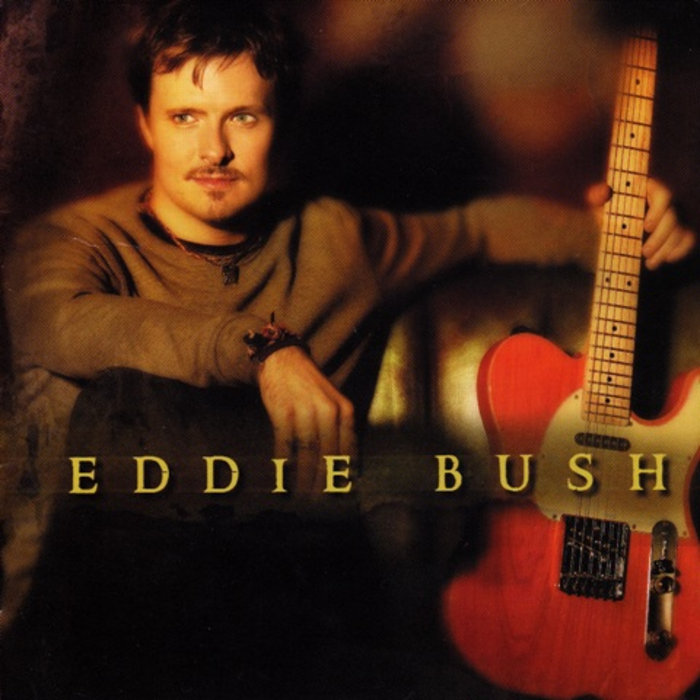 Eddie Bush | Eddie Bush