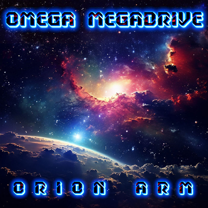 Orion Arm | Omega Megadrive
