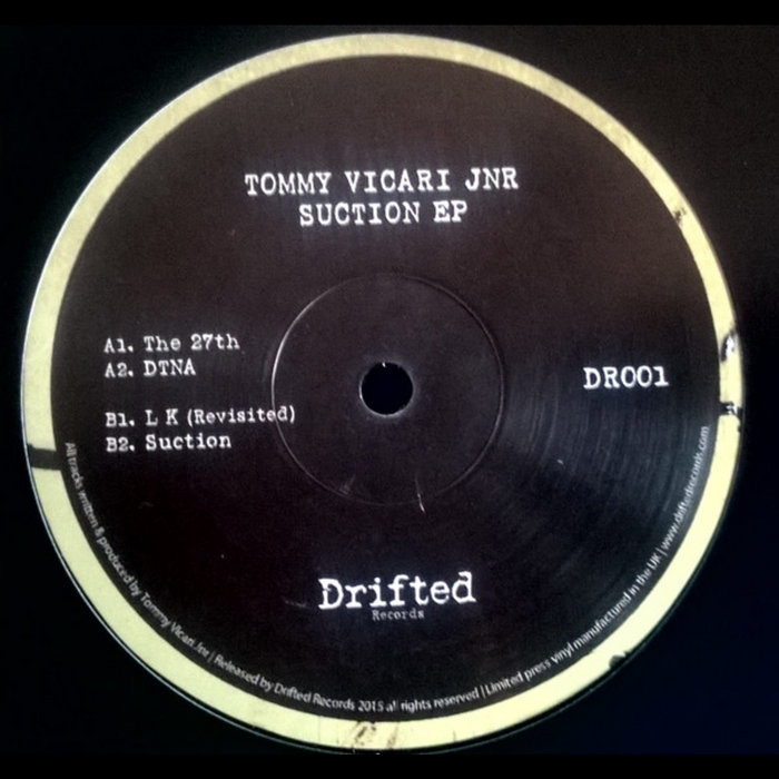 Tommy Vicari Jnr - Suction EP | Drifted Records
