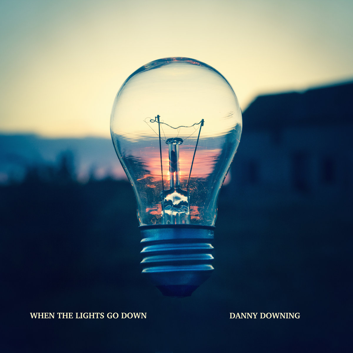 When The Lights Go Down | Danny Downing
