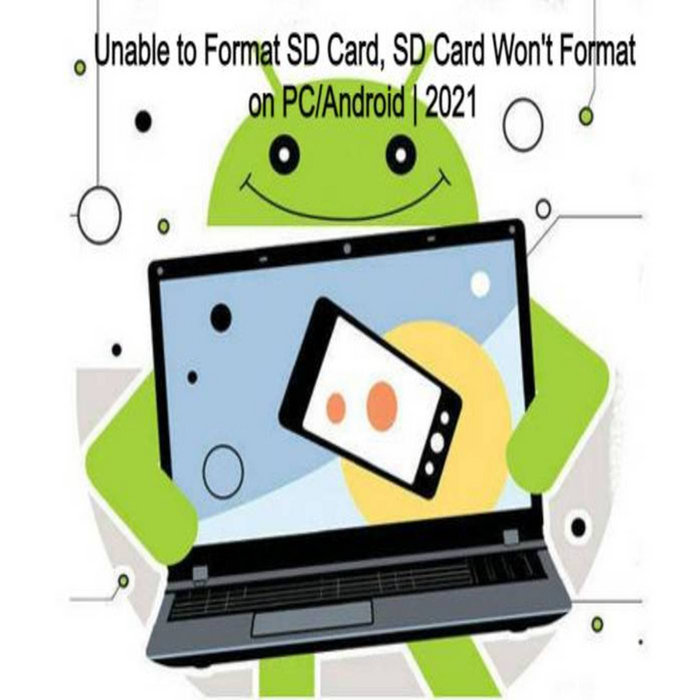 Unable to Format SD Card | SD Card Won't Format on PC/Android | 2021 ...
