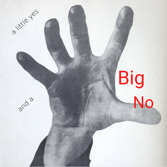 A Little Yes And A Big No | Big No