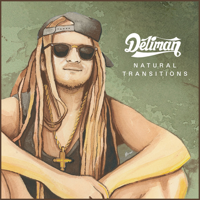 Natural Transitions | Deliman
