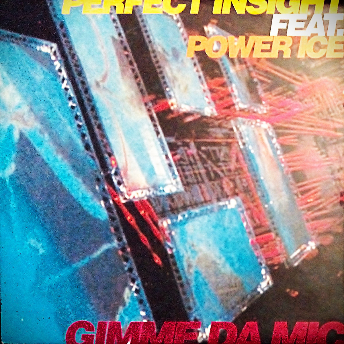 GIMME DA MIC | PERFECT INSIGHT feat POWER ICE | VISNADI / 77 STUDIO PROD
