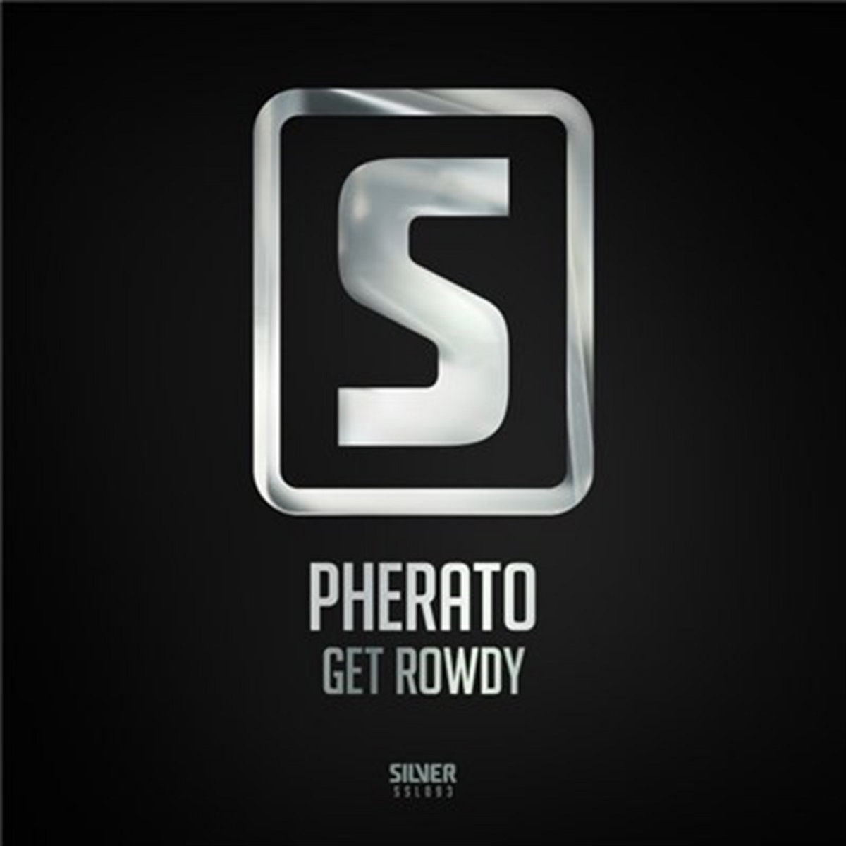 Get Rowdy | Pherato