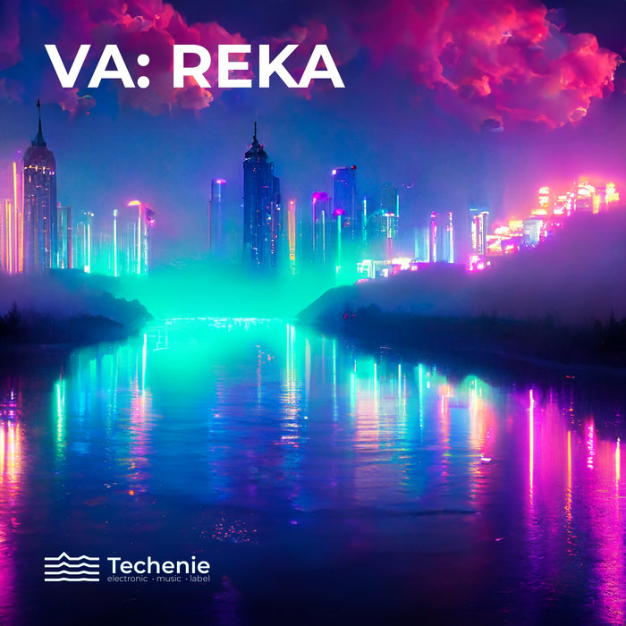 VA Reka | Various Artists | Techenie