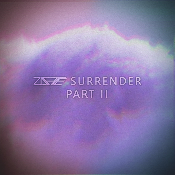 Surrender Part II | evolith