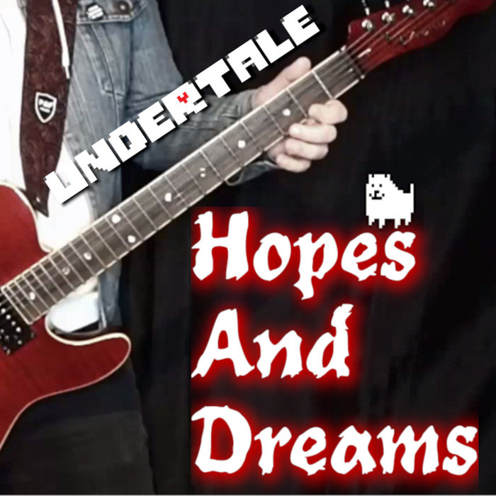 Hopes And Dreams (Undertale) | Velkku