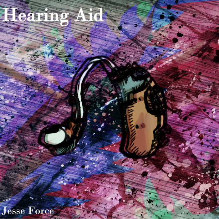 Hearing Aid | Jesse Force