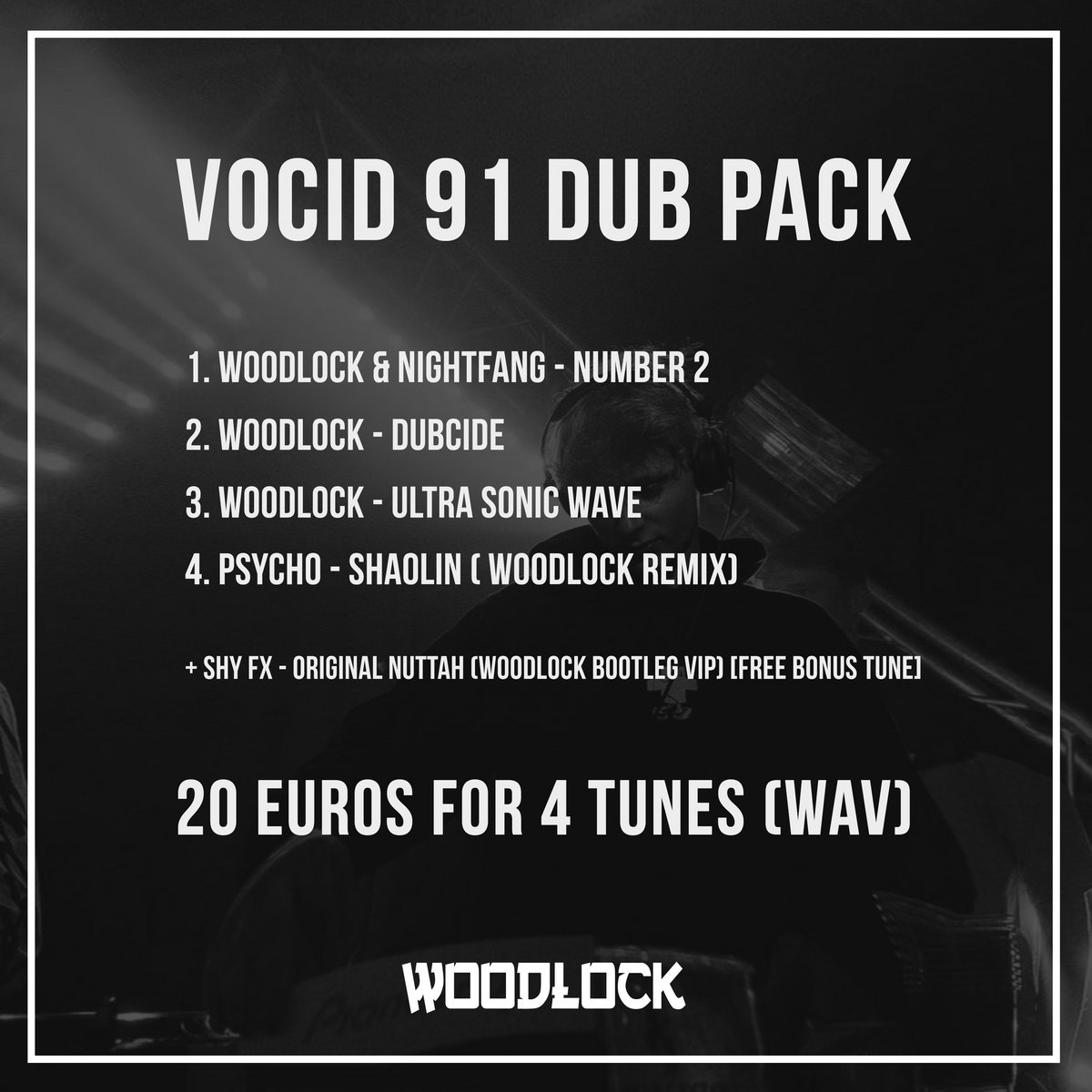 VOCID 91 DUBPACK | Woodlock