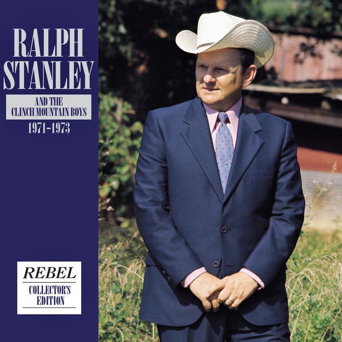Ralph Stanley and the Clinch Mountain Boys 1971-1973 | Ralph Stanley