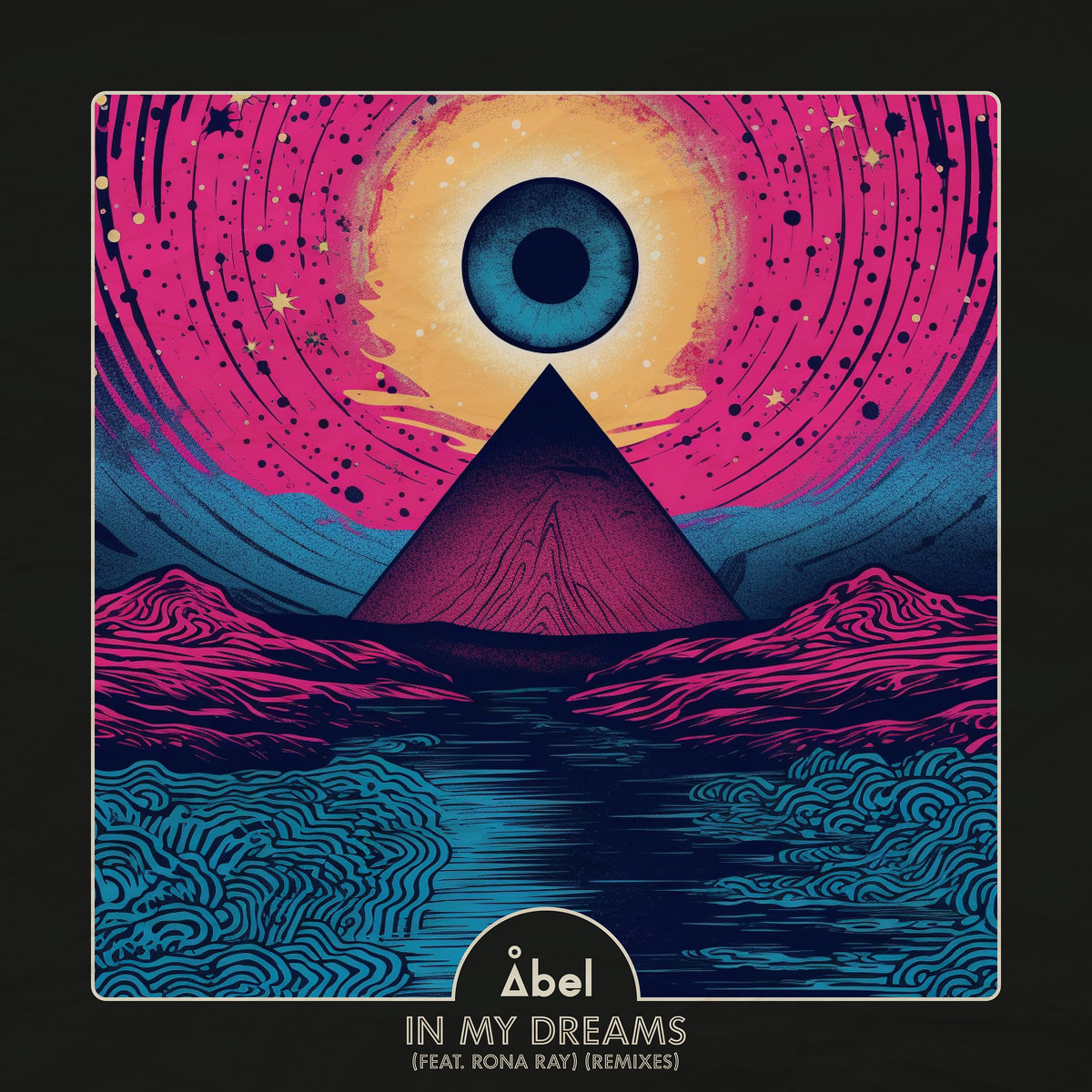 In My Dreams (feat. Rona Ray) (Remixes) | Abel