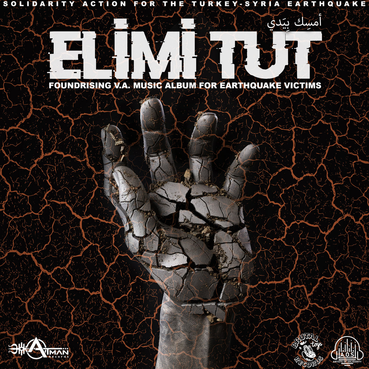 Elimi Tut | Atman Record | Brutal Toys Records | Artist of Solidarity ...