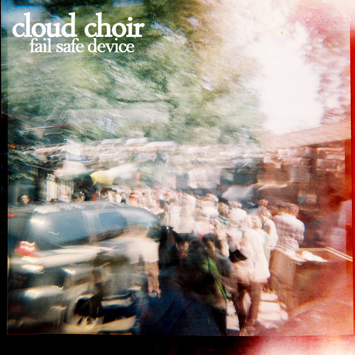 fail-safe device | Cloud Choir