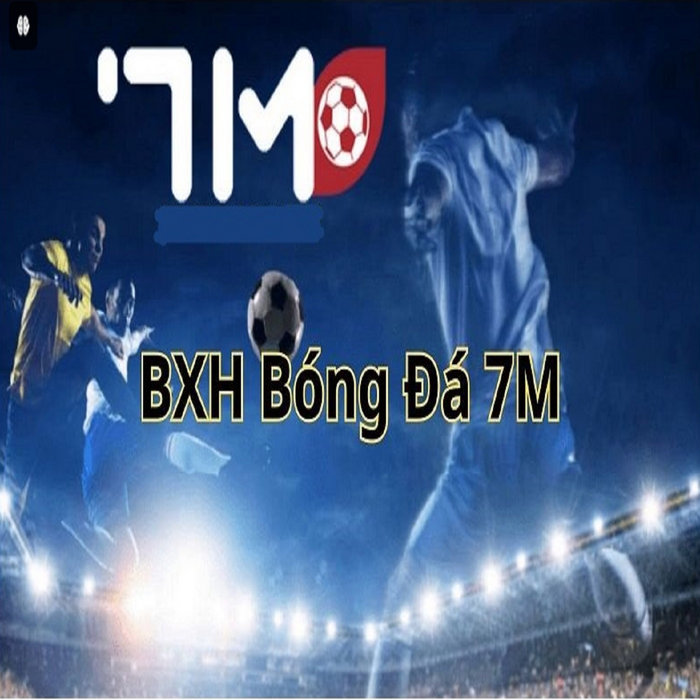 7M CN VN - Ty le bong da 7m, ket qua bong da 7msport | 7M CN VN - Tỷ lệ bóng đá 7m, kết quả bóng ...