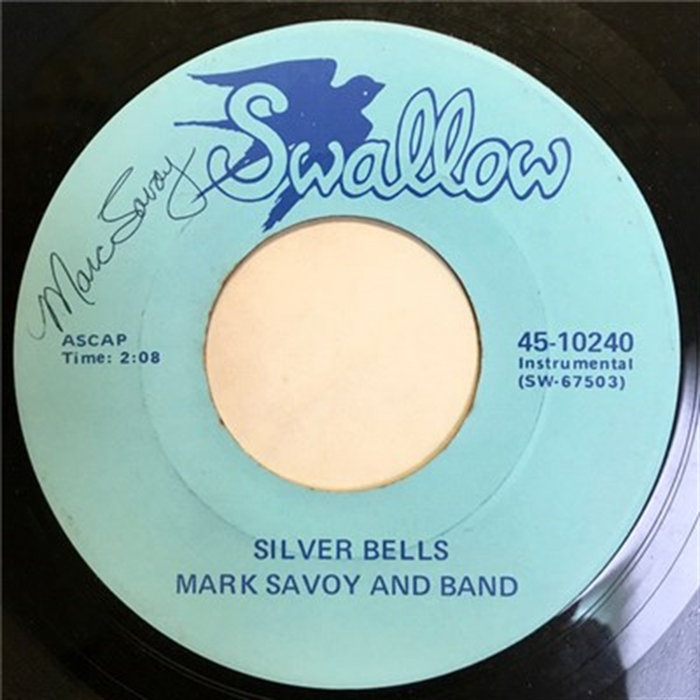 Silver Bells She Made Me Lose My Mind | Mark Savoy And Band