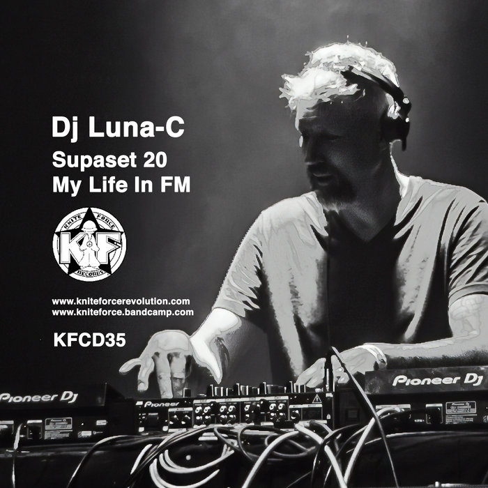 KFCD35 - Supaset 20 | Dj Luna-C | Kniteforce