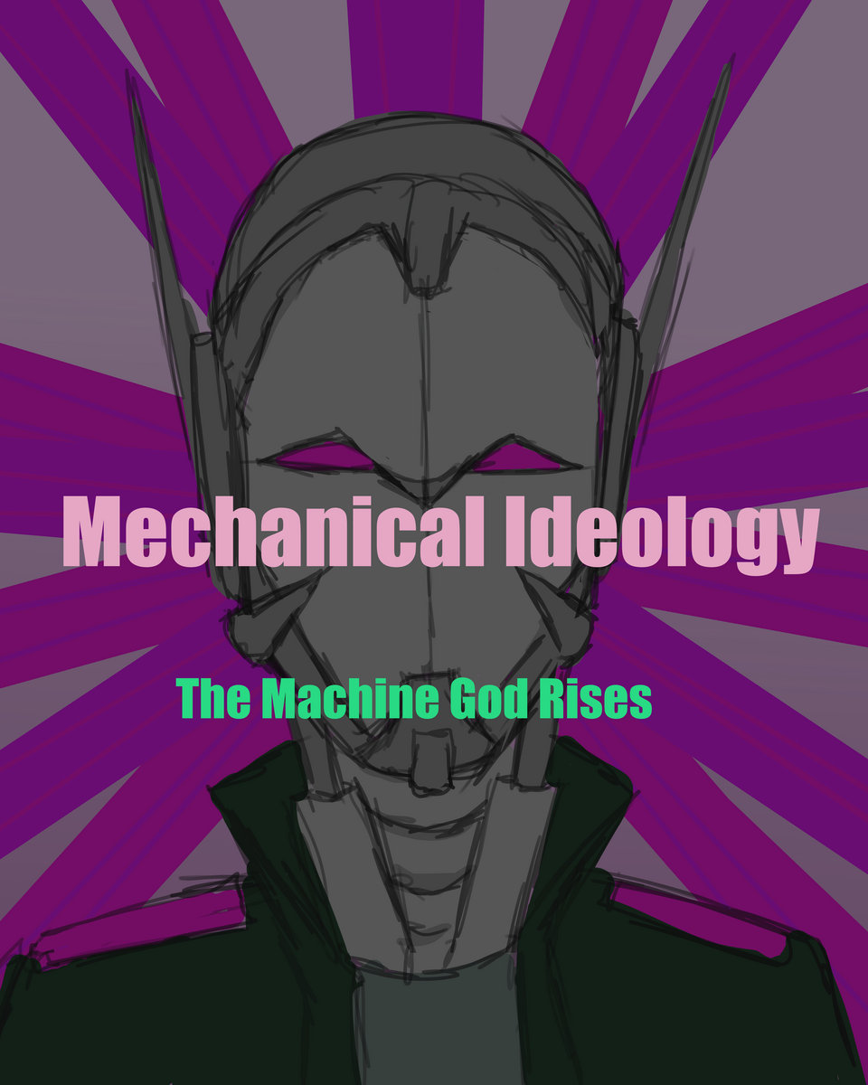 The Machine God Rises | Mechanical Ideology | Dark Nova
