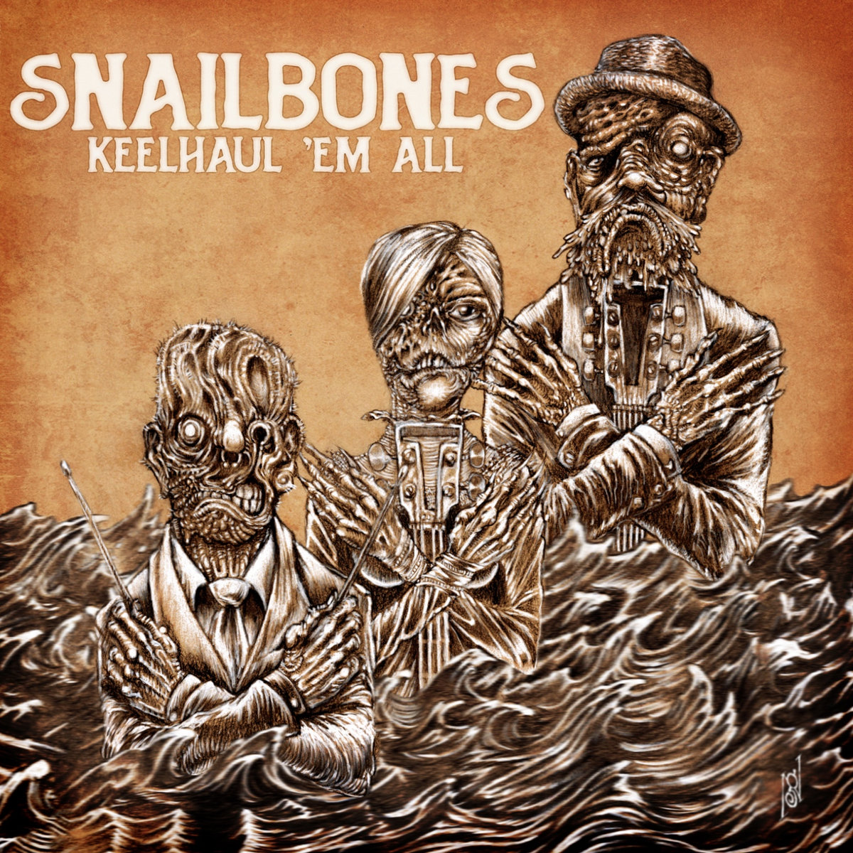Keelhaul ‘em All | Snailbones