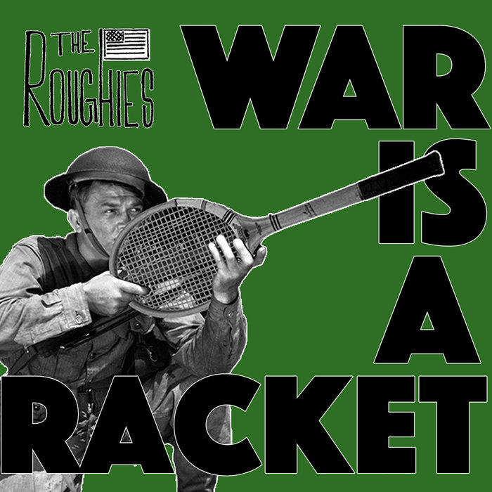 War is a Racket EP | The Roughies