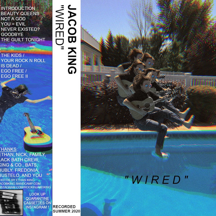 WIRED - Jacob King | Jacob King | Quarantine Cassettes