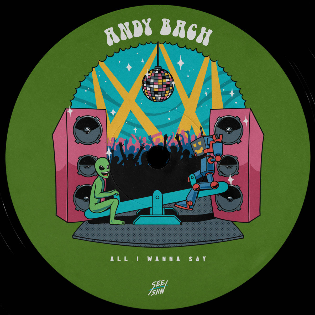 All I Wanna Say | Andy Bach | See-Saw