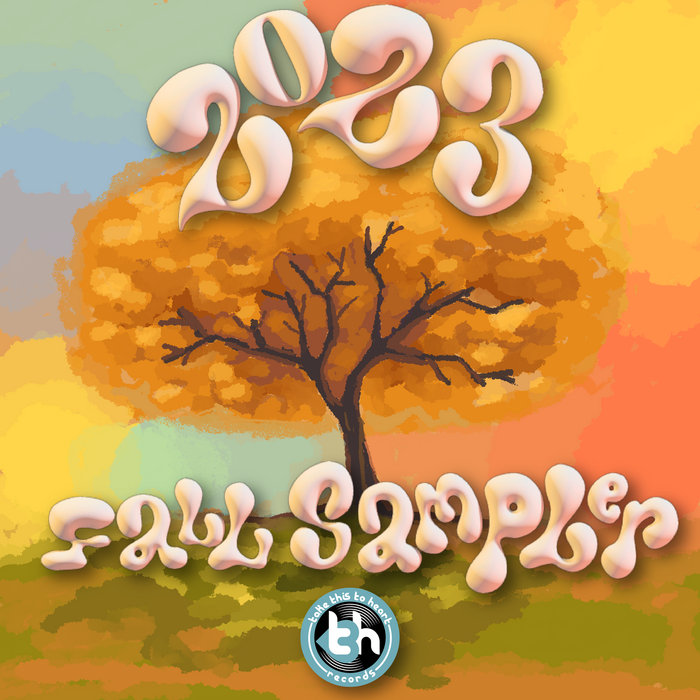 2023 Fall Sampler | Take This To Heart Records
