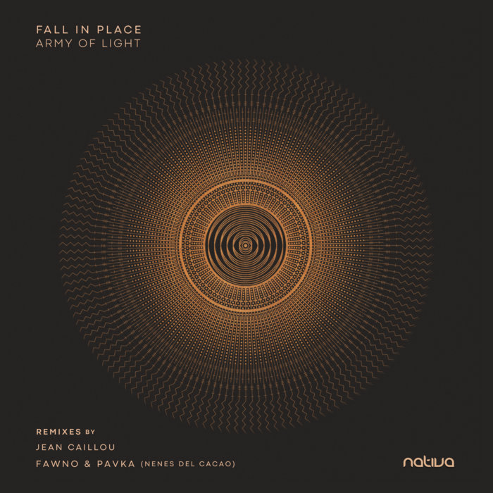 Army of Light | Fall In Place | Nativa Records