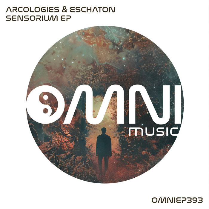 Sensorium EP | Arcologies & Eschaton | Omni Music