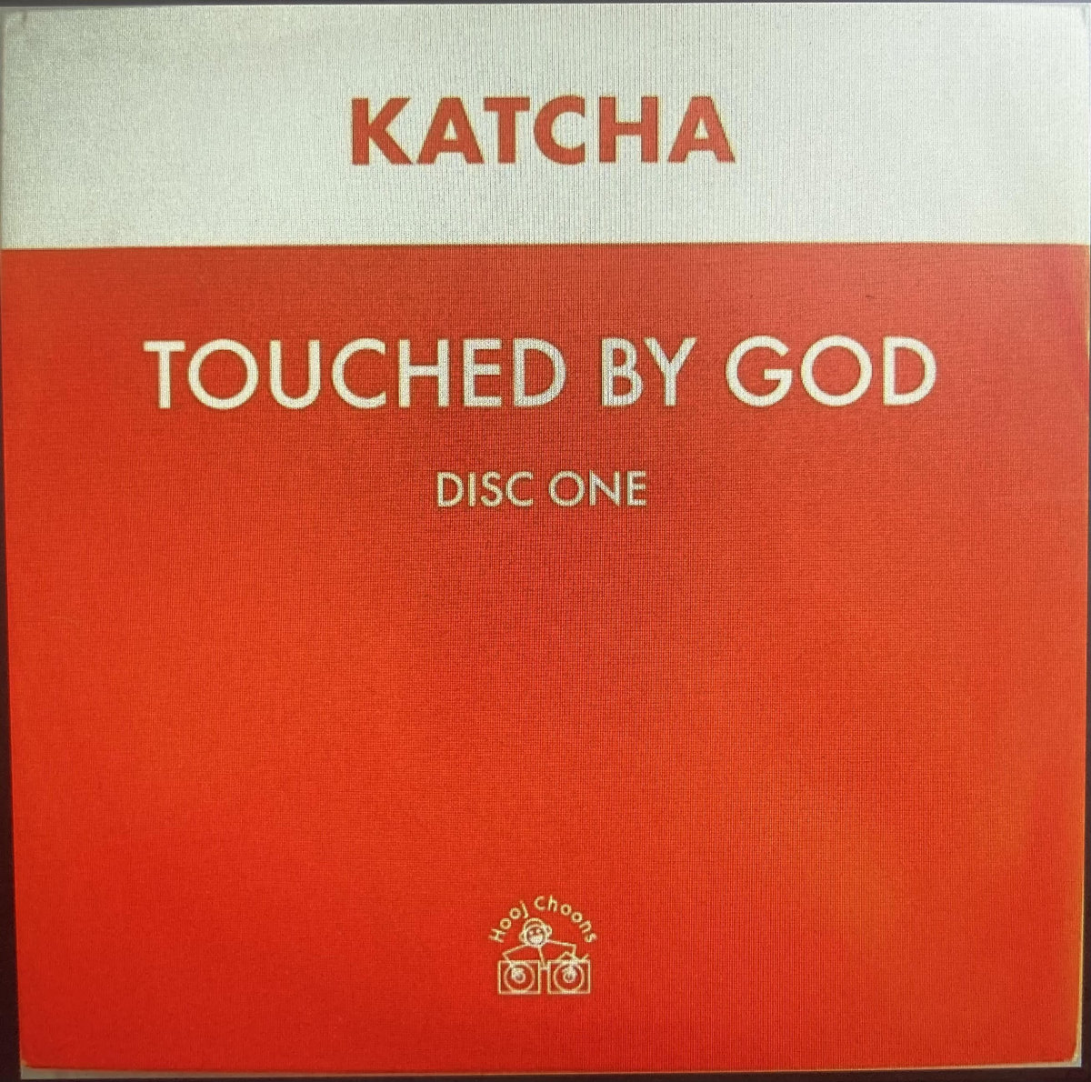 Touched By God | Katcha | Hooj Choons