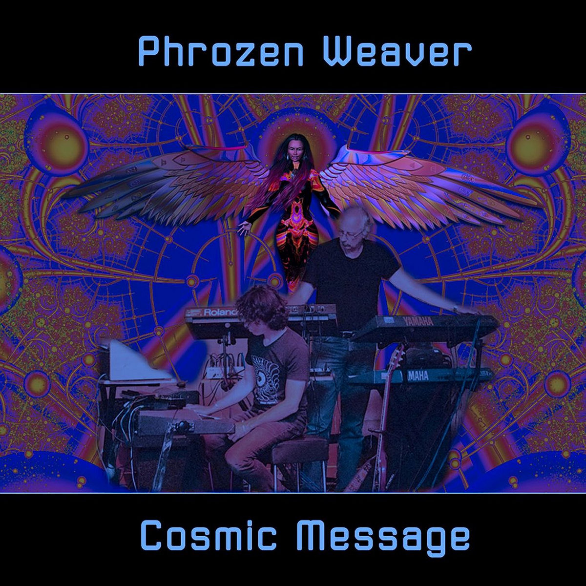 Cosmic Message (The Album) | Phrozen Weaver | Electric Spectrum Experience