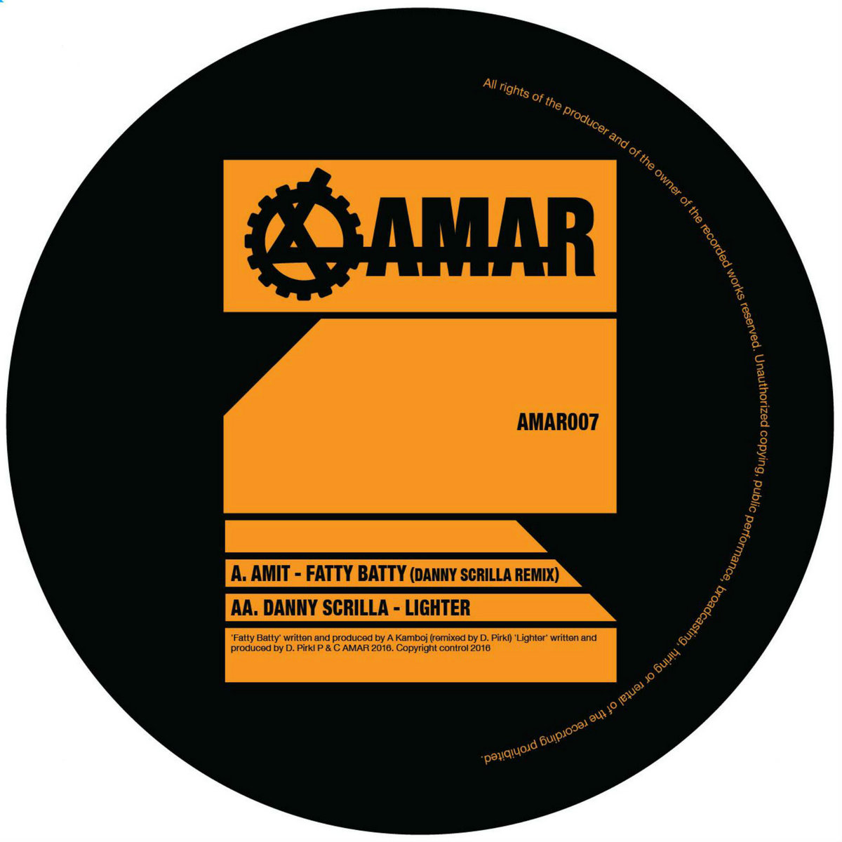Fatty Batty Remix / Lighter [AMAR007] | AMIT / Danny Scrilla | AMAR